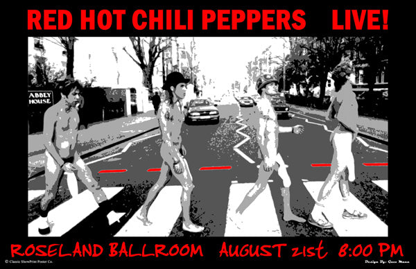 RED HOT CHILI PEPPERS - ABBEY ROAD – The College Poster Sale Company
